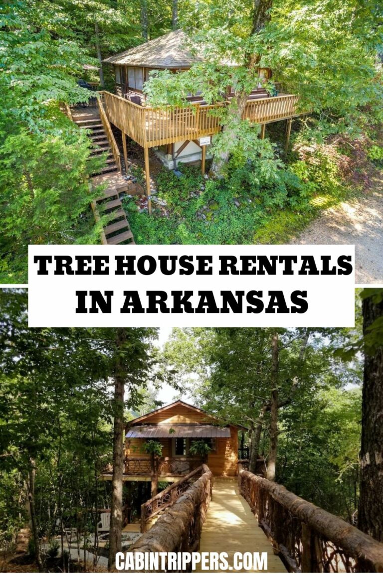 15 Epic Treehouses in Arkansas To Rent in 2023 - Cabin Trippers